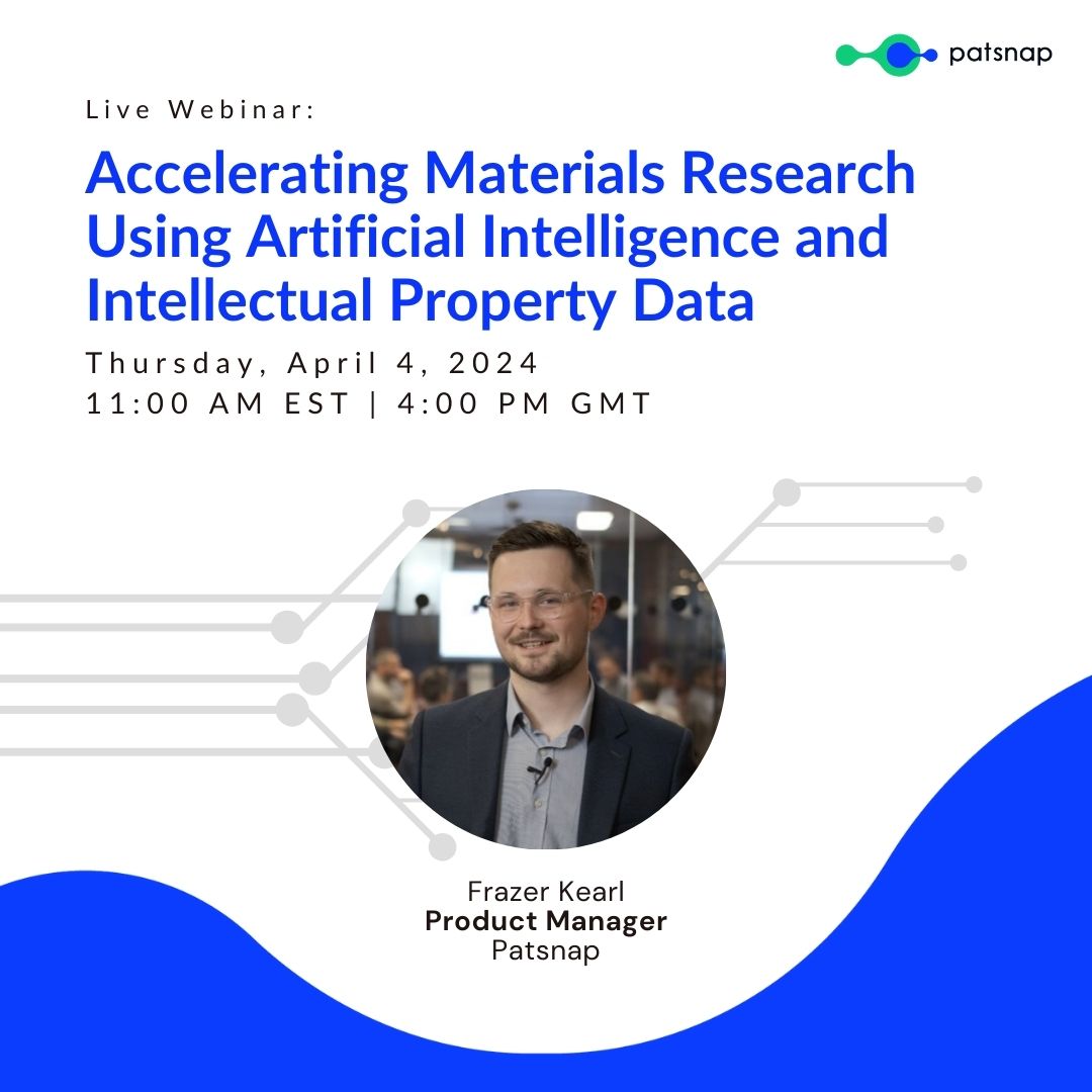 Accelerating Materials Research Using Artificial Intelligence and Intellectual Property Data ...